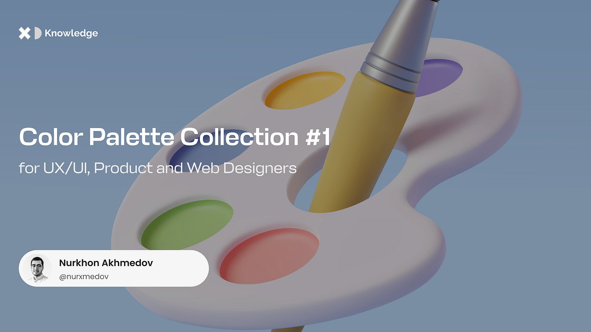 The Ultimate Color Palette Collection for UX/UI, Product, and Web ...