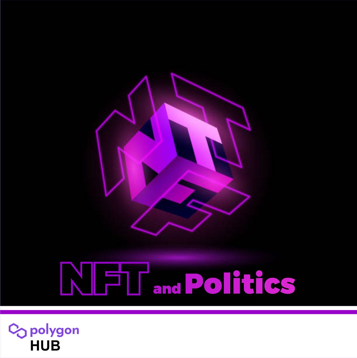 NFT & POLITICS. Non-Fungible Tokens (NFTs) have been… | by Sir Ever ...