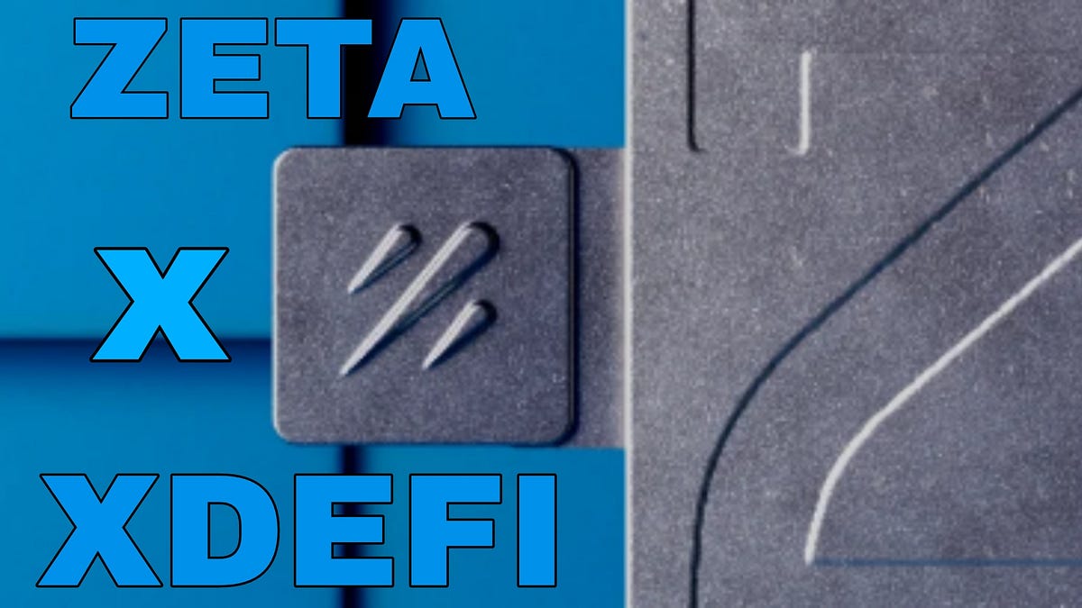 Unveiling XDEFI’s ZetaZone: Dive into the ZetaChain Ecosystem and ...