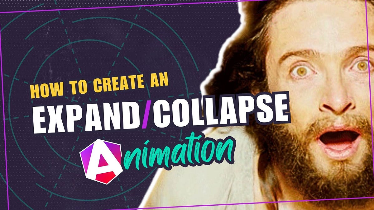 Dynamic Expand and Collapse Effects in Angular: A Simple Guide | by Brian Treese | ITNEXT