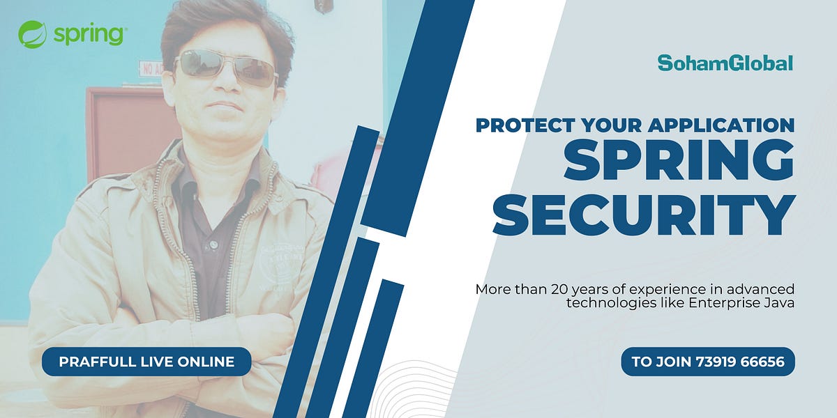 Spring Security: protect your application | by Praffull Manekar | Medium