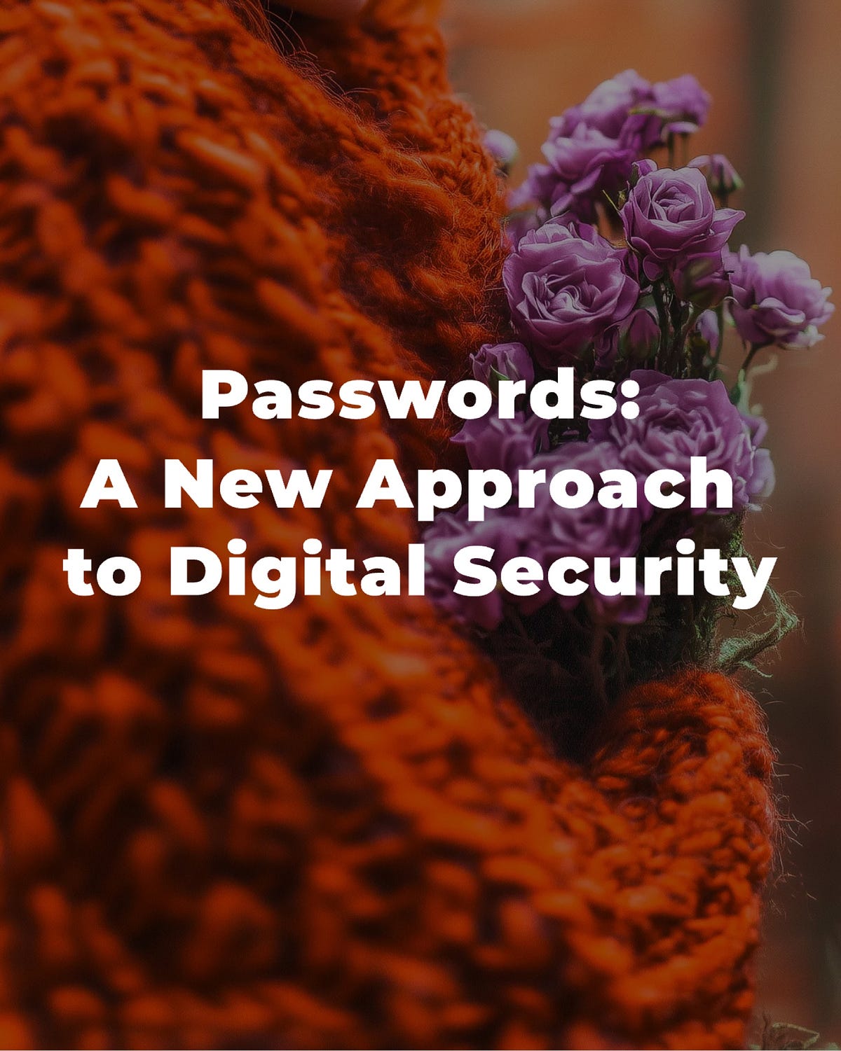 🔑 Why Your Old Approach to Passwords No Longer Works? - Leir Nissah ...