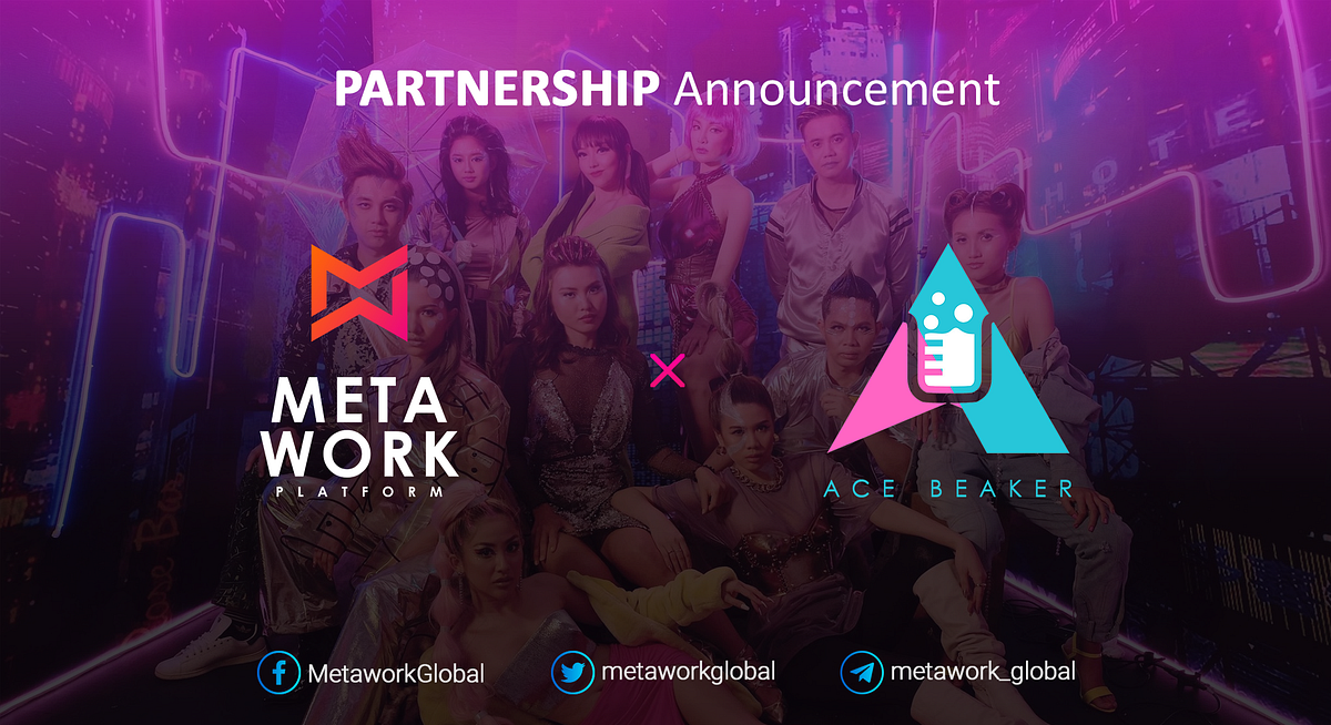 Media Partner: Metawork x Ace Beaker | by Metawork Official | Medium