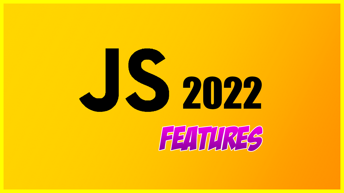 The New JAVACRIPT 2022 is HERE! 5 Features that will blow your mind 🤯 ...