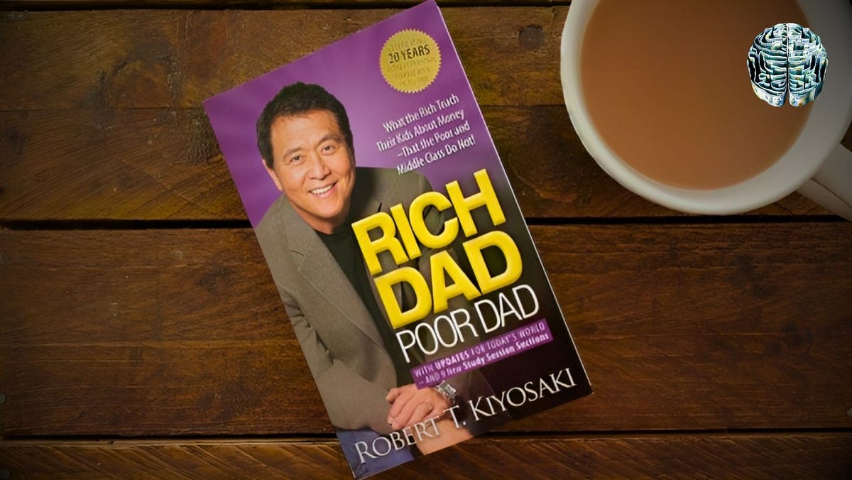 11 Money Lessons from Rich Dad Poor Dad | Medium