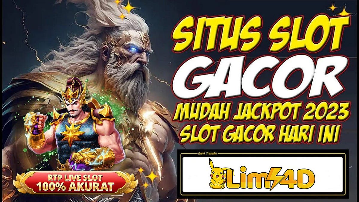LIM4D : Situs Slot Gacor Maxwin Online Paling Viral Hari Ini | by Lim4D | Feb, 2024 | Medium