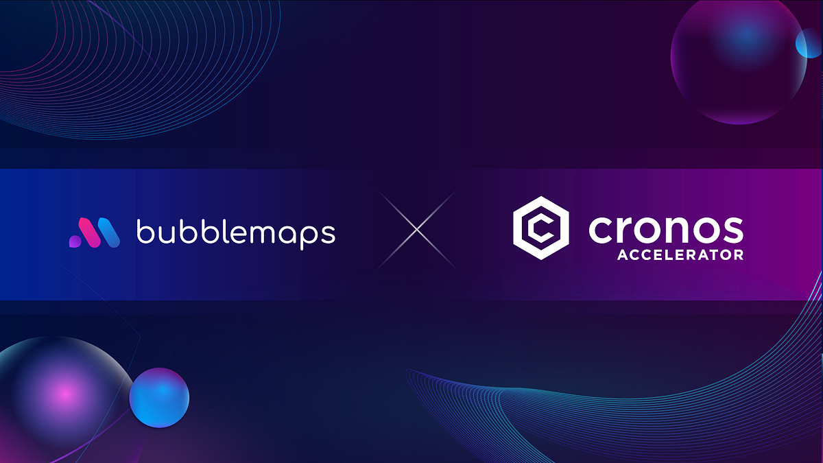 Bubblemaps joins the Cronos Accelerator Program! | by Bubblemaps | Medium