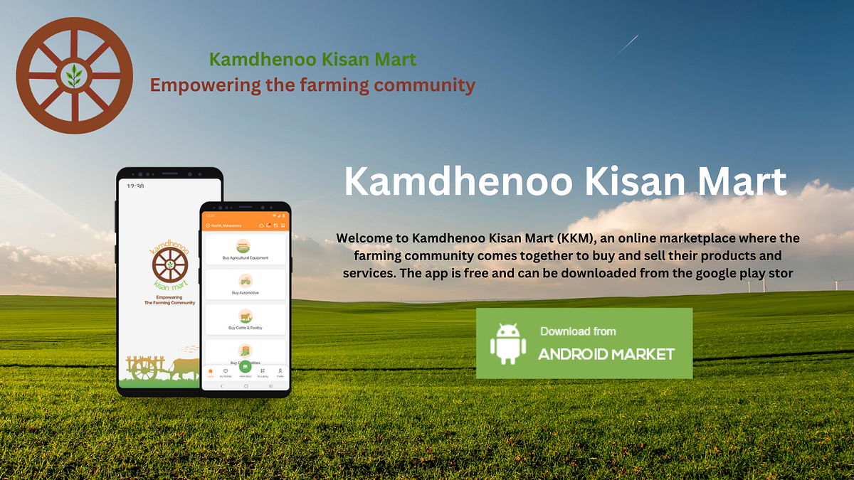 Kamdhenoo Kisan Mart Empowering the farming community - Kaamdhenoo - Medium