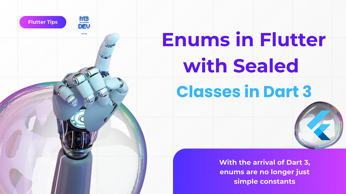 Flutter Enums in Flutter with Sealed Classes in Dart 3 | by Mosab Youssef "Khaled Abd El Fattah ...