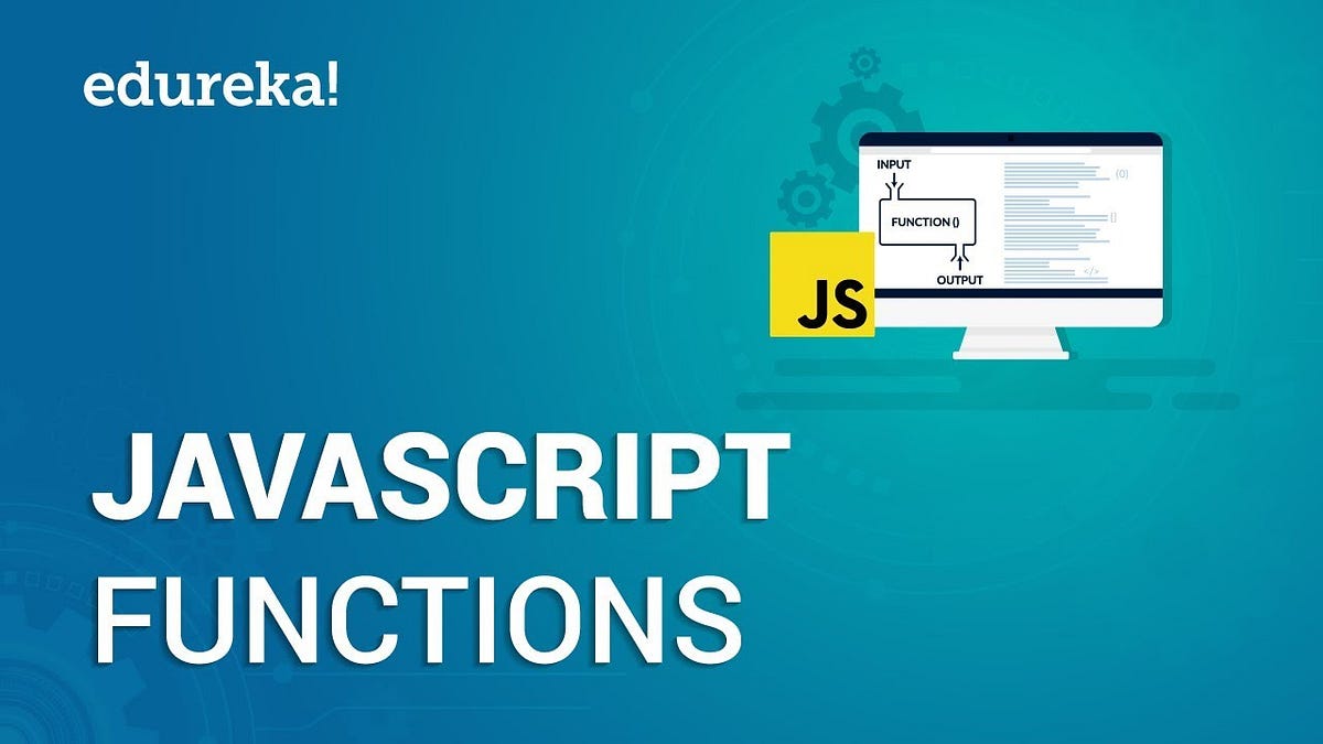 JavaScript Functions | By Okonu Deborah | Medium
