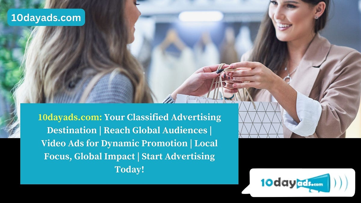 10dayads.com: Your Classified Advertising Destination | by Anabelle ...