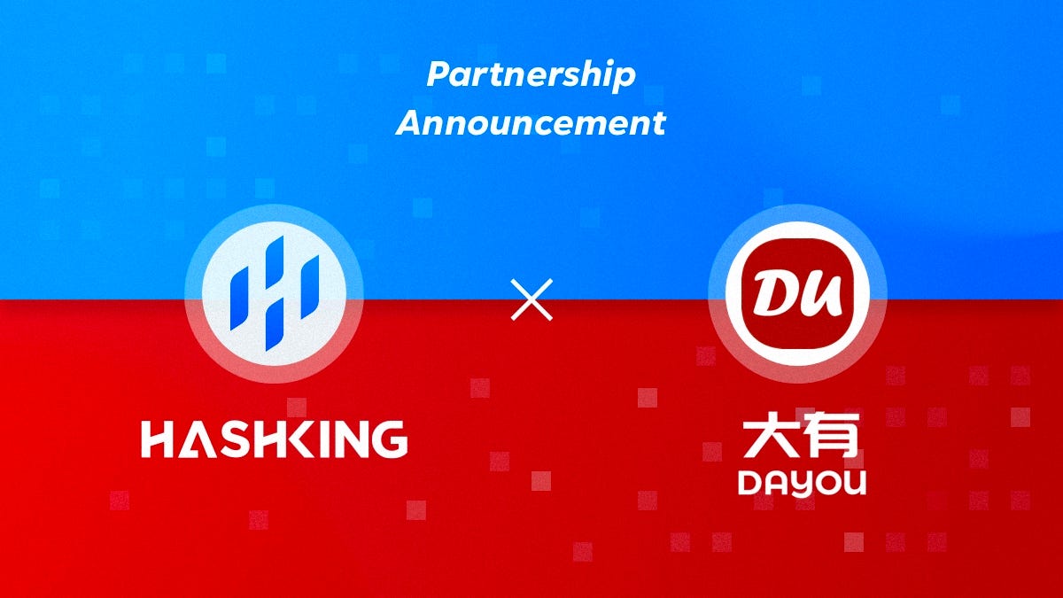 NEW PARTNERSHIP ANNOUNCEMENT: HashKing X DAYOU | by HashKing | Jul ...
