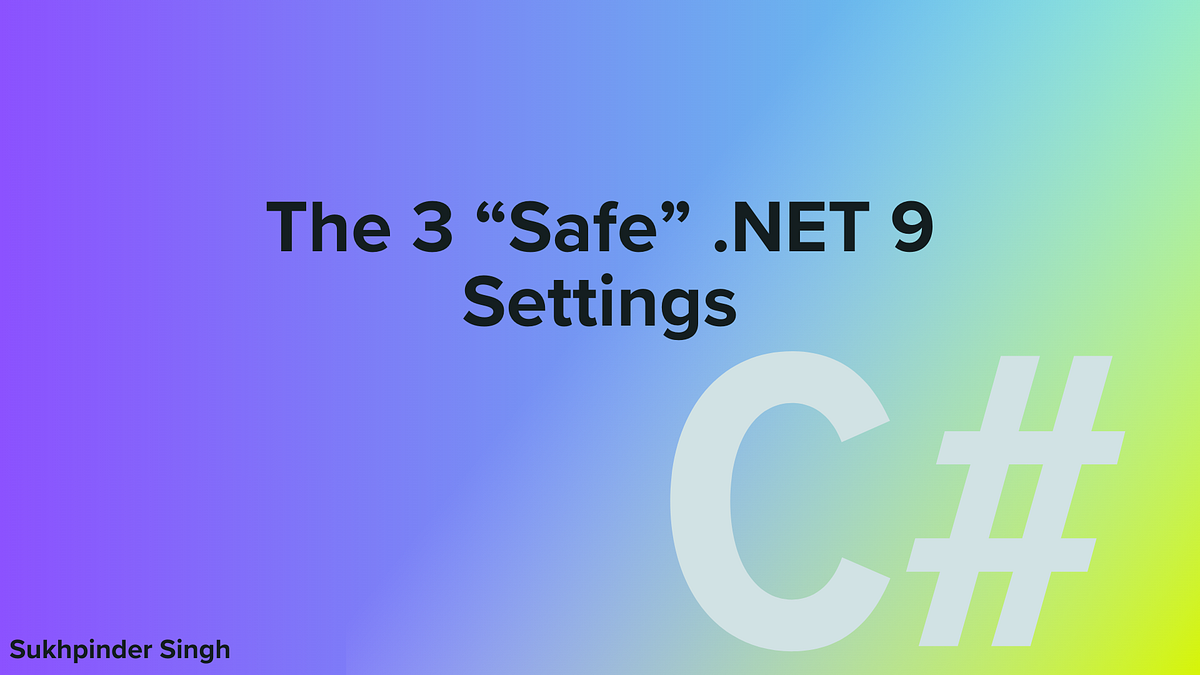 The 3 “Safe” .NET 9 Settings That Quietly Crashed Our Production System ...