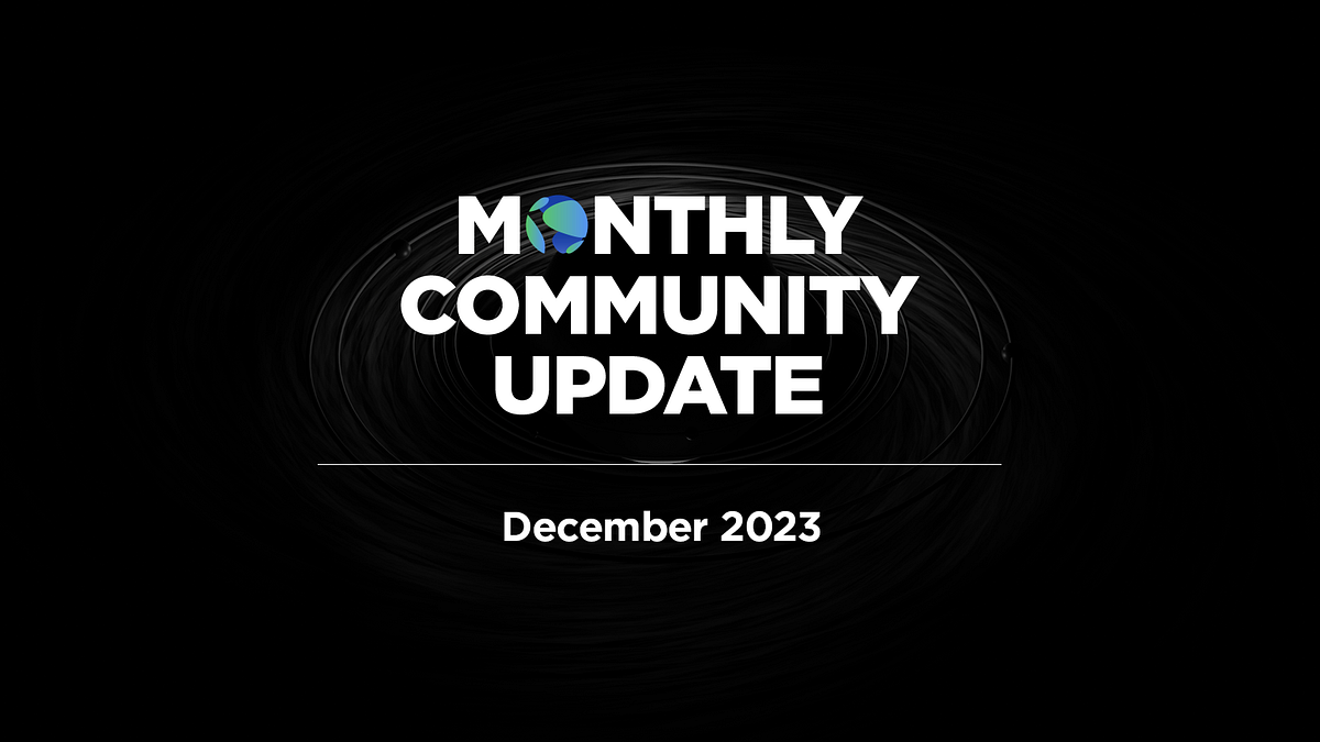 Community Update — December 2023. Looking back on the last month of 2023… | by Leonie | Terra ...