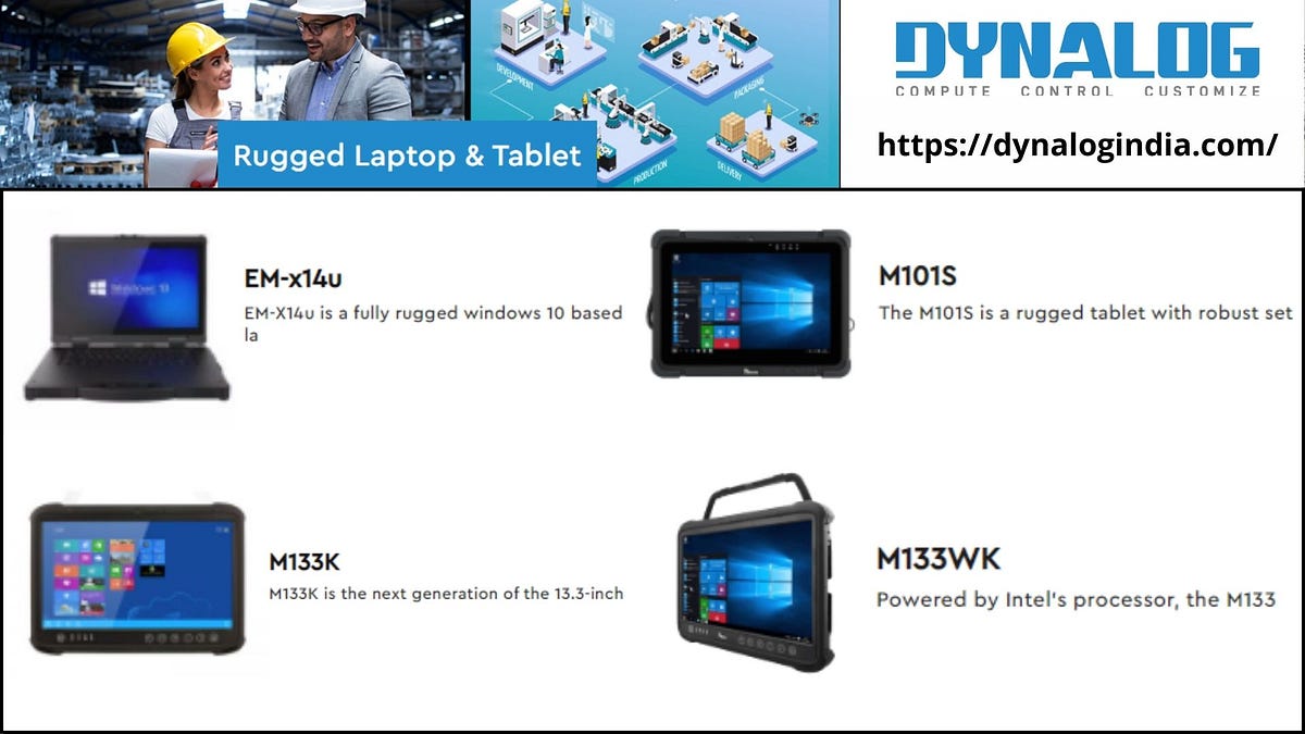Rugged Laptop | Rugged Tablet PC — Dynalog India - Dynalogindia Seo - Medium