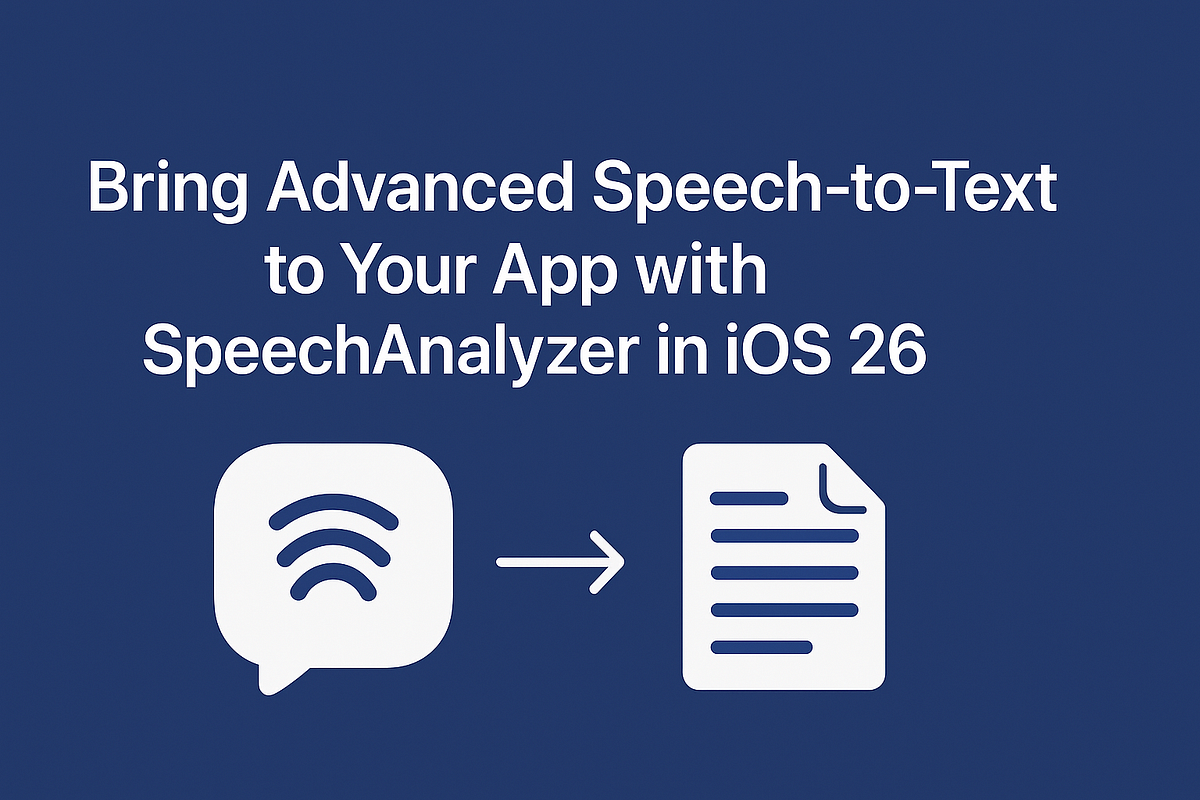 Bring Advanced Speech-to-Text to Your App with SpeechAnalyzer | by Alok ...
