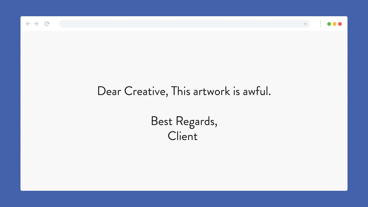 What to Say To Your Designer. The team and I have heard it all! From ...