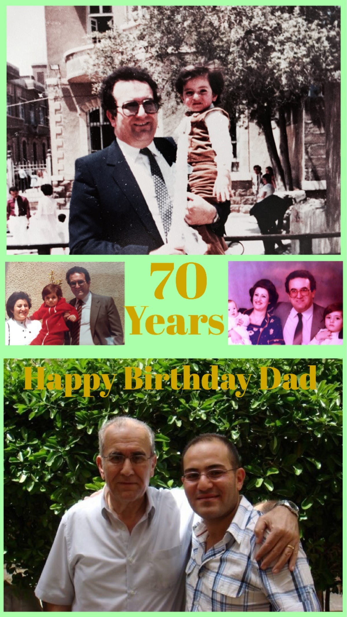 Happy Birthday 70th Dad. Today is my dad 70th birthday, we look… | by Fadi Skaff | Medium