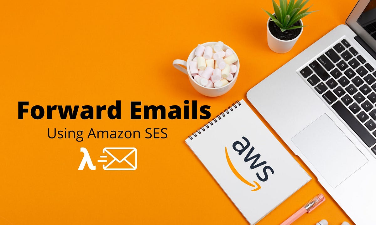Forwarding Emails to Your Inbox Using Amazon SES | by Ashan Fernando | Enlear Academy