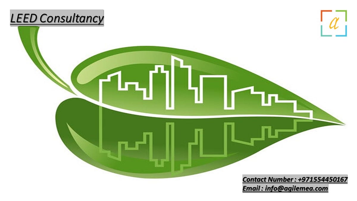 LEED Consultancy - Agilemeaintern - Medium