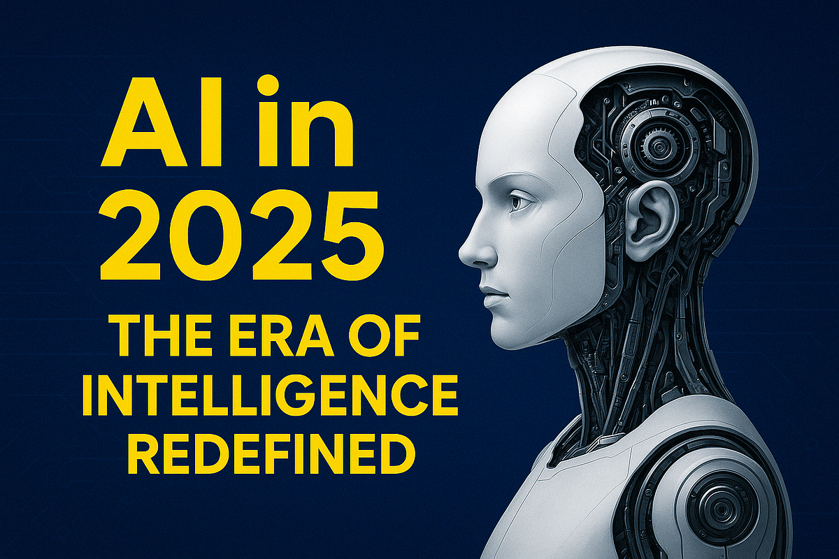 🤖 AI in 2025: The Era of Intelligence Redefined | by Rahul Chaube | Medium