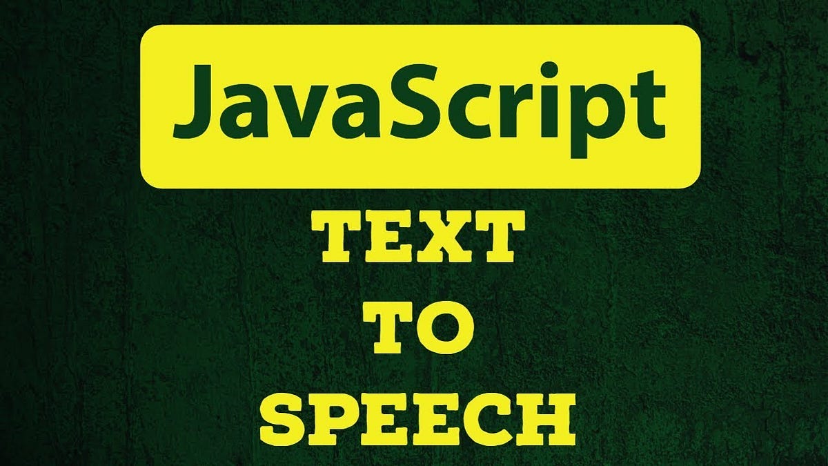 “Creating 💬->🗣️ in JavaScript”. In this code we uses the Web Speech ...