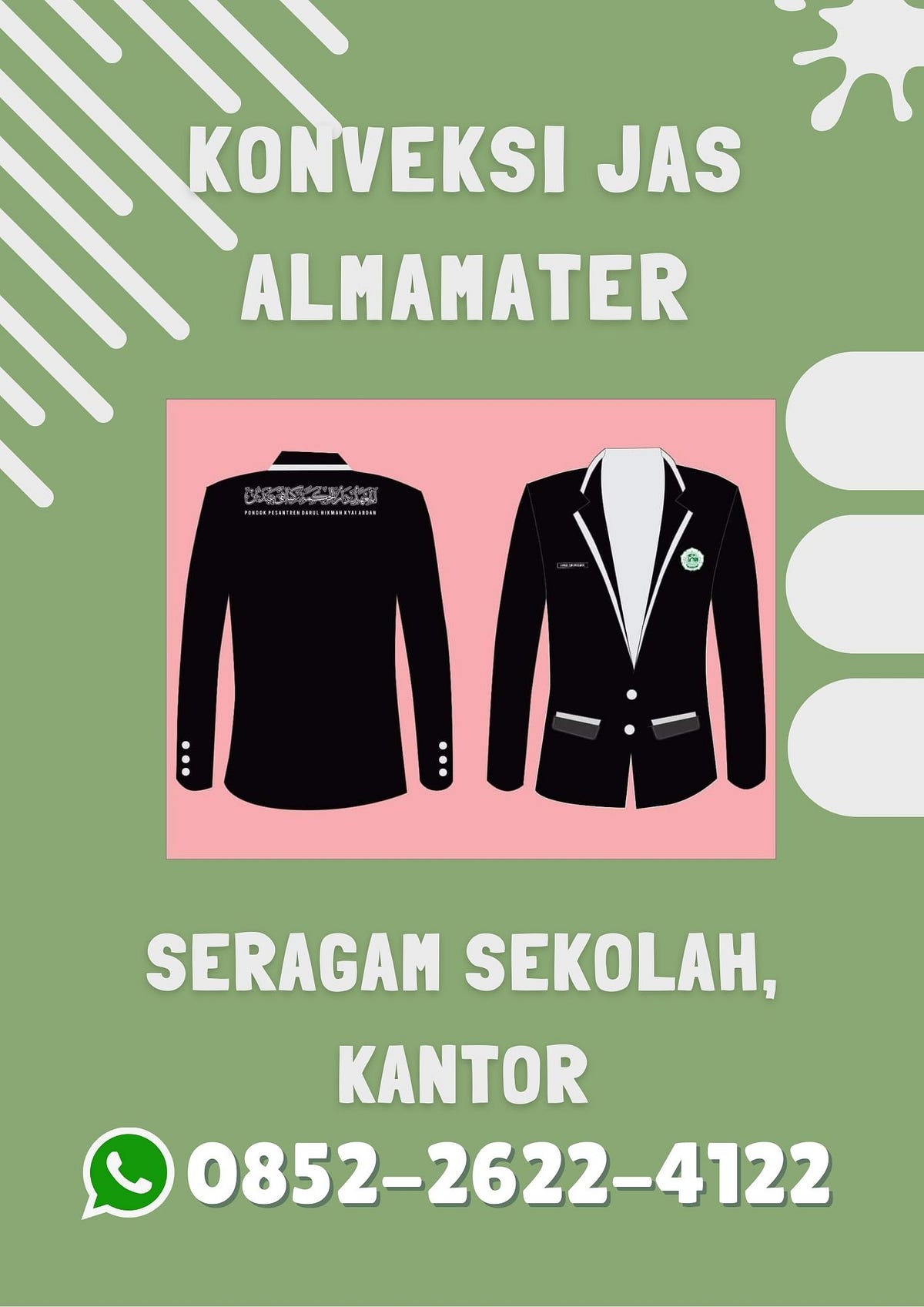Telpon / WA : 0852–2622–4122 Menerima Pesanan Jas Pondok Pesantren ... Telpon / WA : 0852–2622–4122 Menerima Pesanan Jas Pondok Pesantren ...
