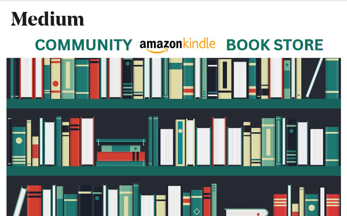 35 BOOKS for Sale on Amazon by Your Fellow Medium Writers! | by Justiss ...