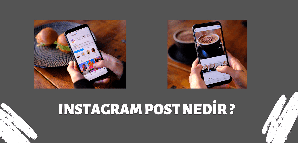 Instagram Post Nedir ? - Nlnesen - Medium