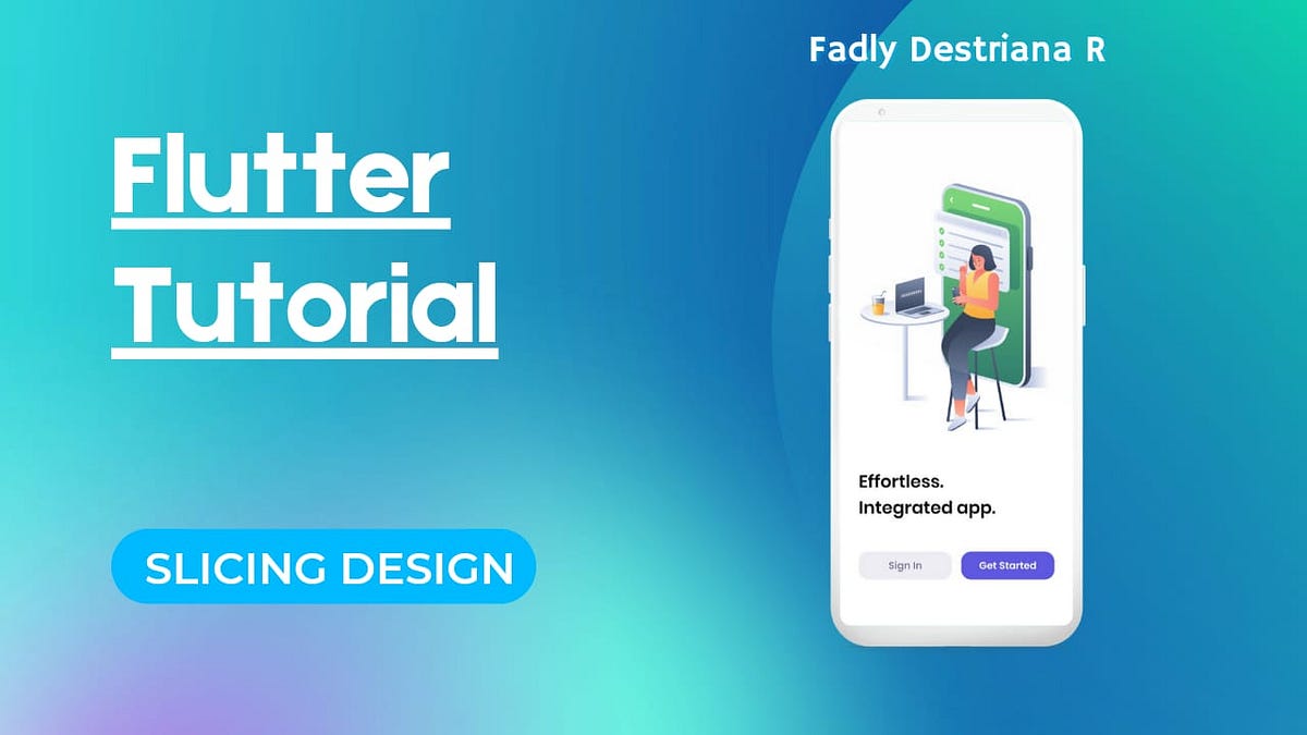 Flutter Tutorial | Slicing Responsive Design dari Figma ke Flutter | by fadlydestriana | Medium