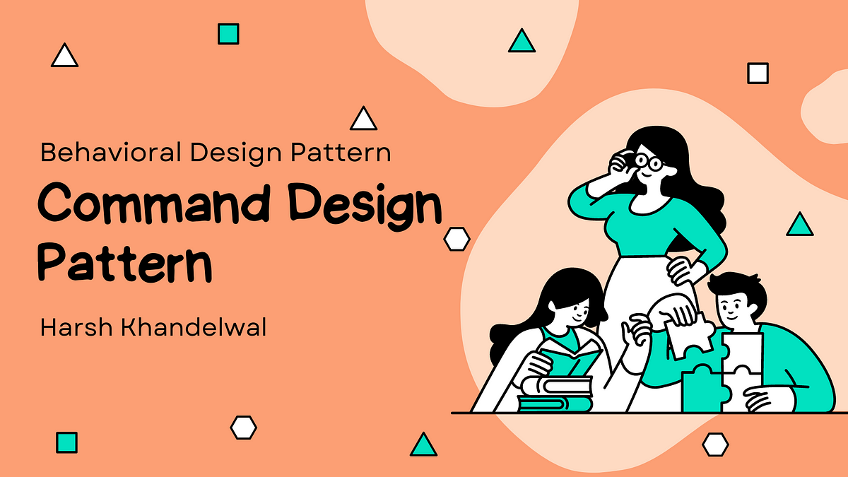 Command Design Pattern | HARSH KHANDELWAL | System Design by Harsh ... Command Design Pattern | HARSH KHANDELWAL | System Design by Harsh ...