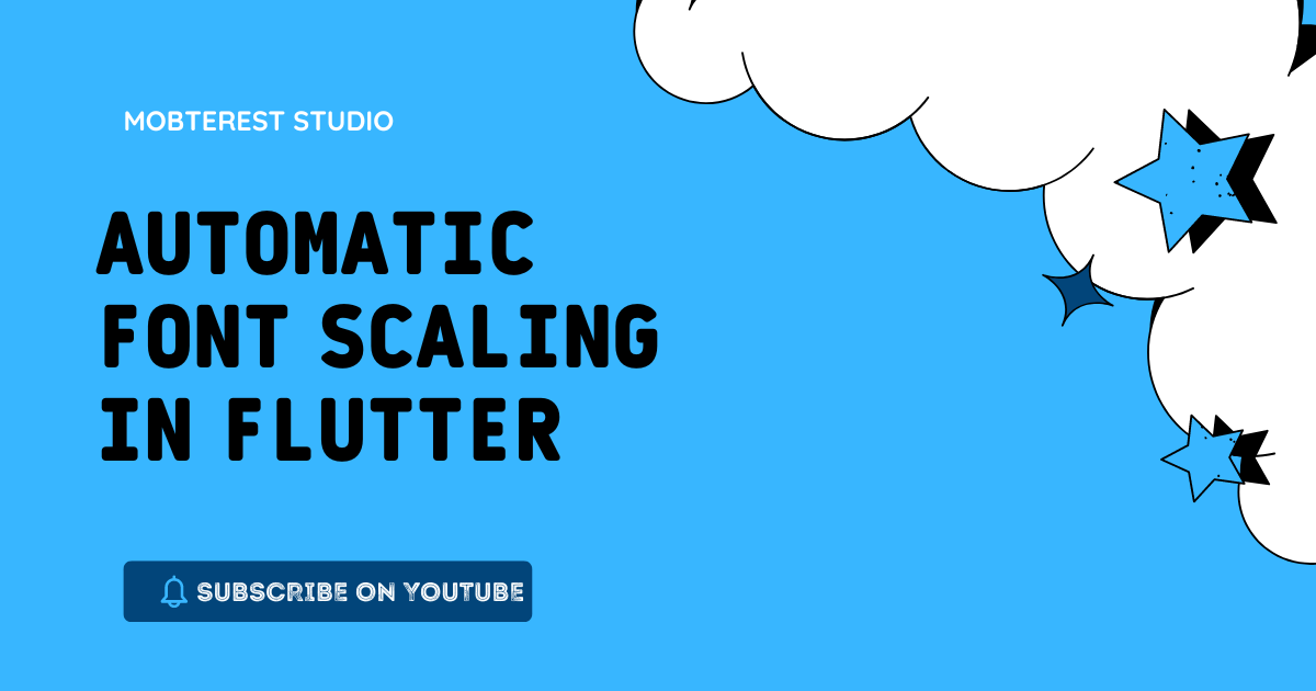 Scaling Fonts Automatically in Flutter | by Mobterest Studio | Medium