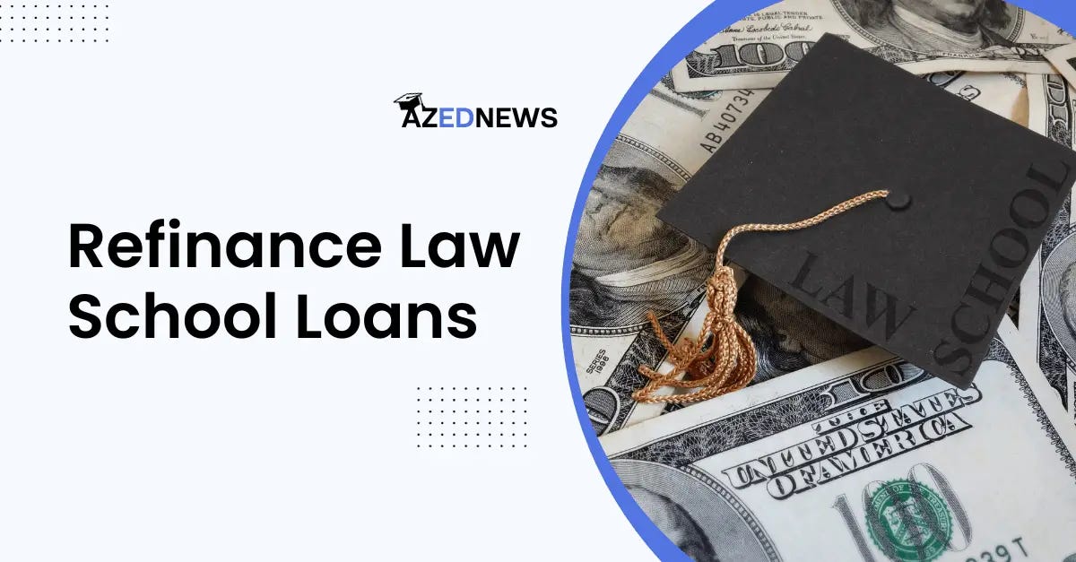 Top Refinance law school loans. Refinance law school loans : In… | by ...