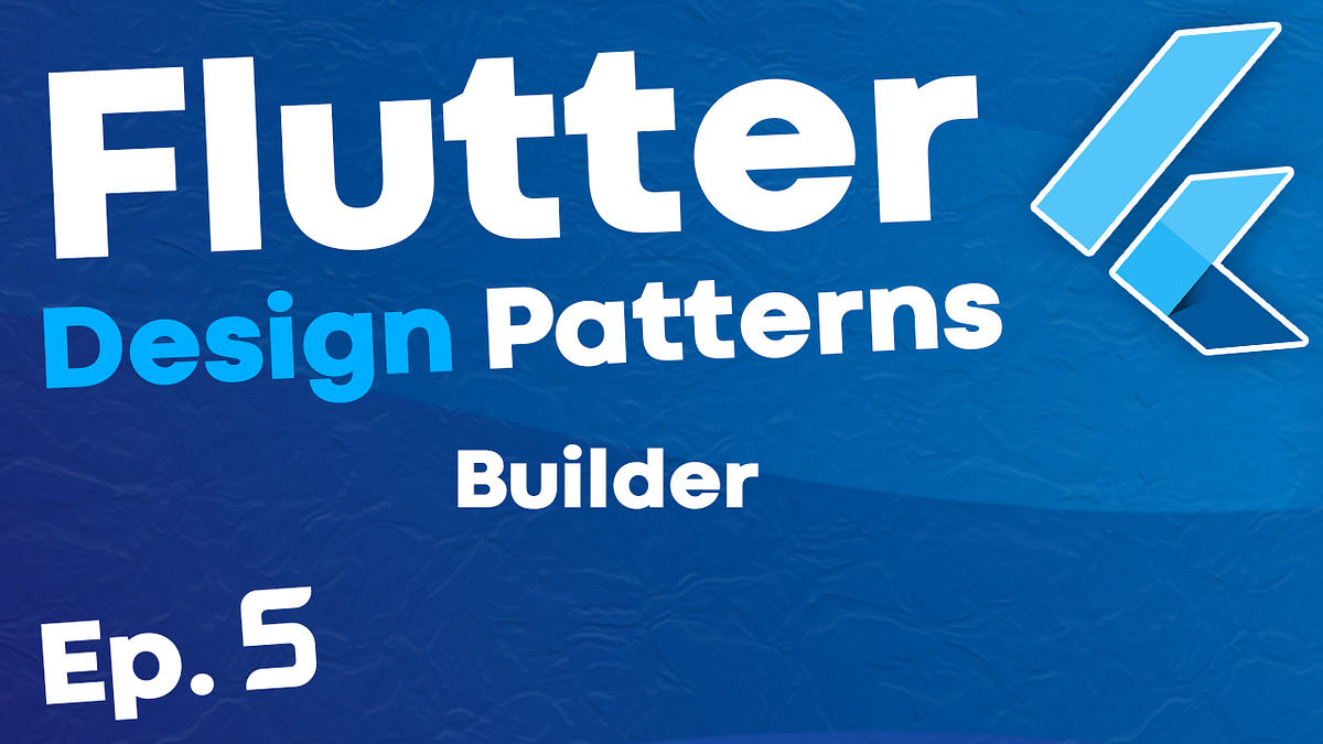 Builder Pattern in Dart & Flutter | Why is Builder Pattern not used anymore? | by Rivaan Ranawat ...