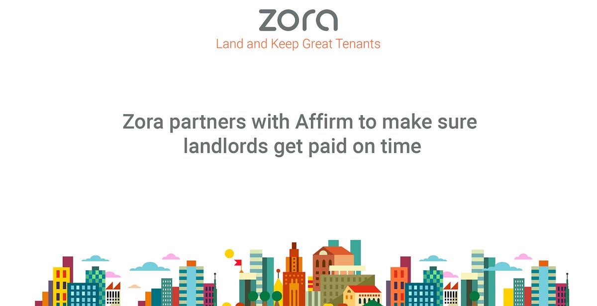 Zora partners with Affirm to make sure landlords get paid on time | by Zora | Medium