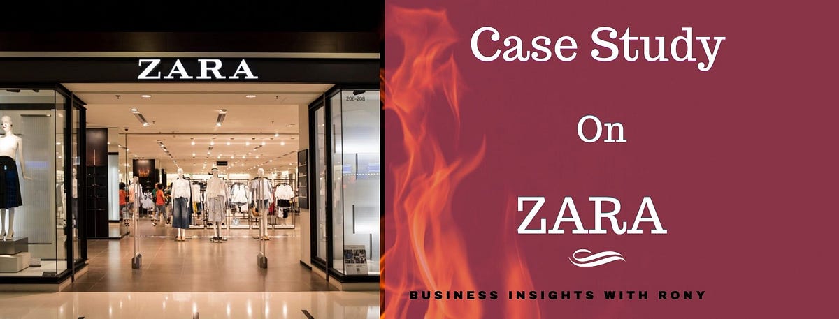 How ZARA implements a ‘Fast Fashion’ marketing? | by Rony Ahmed | Medium