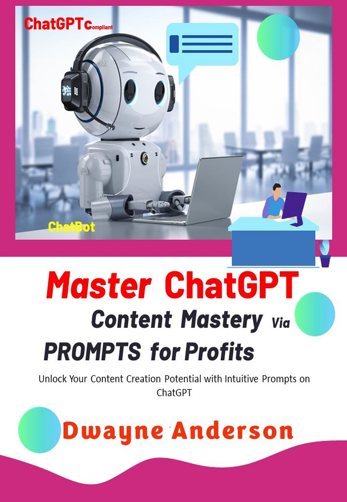 Master ChatGPT — Content Mastery Via Prompt for Profits | by ... Master ChatGPT — Content Mastery Via Prompt for Profits | by ...