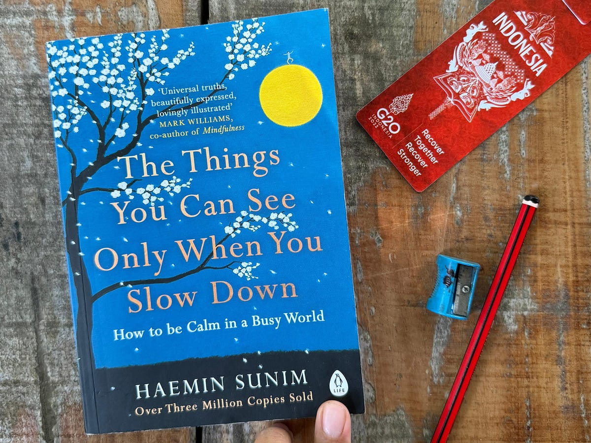 Best Life Quotes from The Things You Can See Only When You Slow Down ...