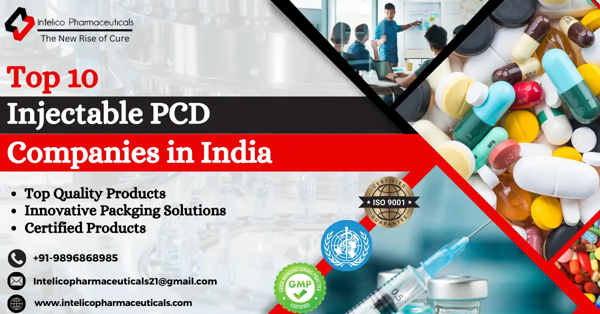 Top 10 Injectable PCD Companies in India - Intelico Pharmaceuticals ...