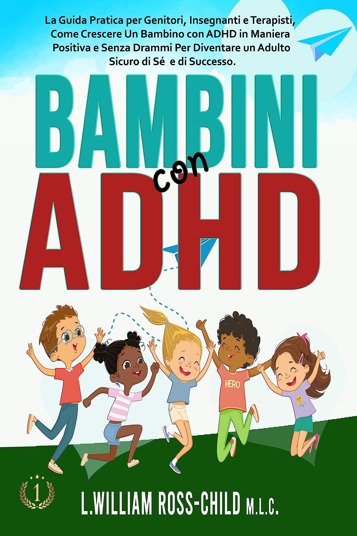 [DOWNLOAD][BEST]} Bambini con ADHD La Guida Pratica per Genitori, Insegnanti e Terapisti, Come ...