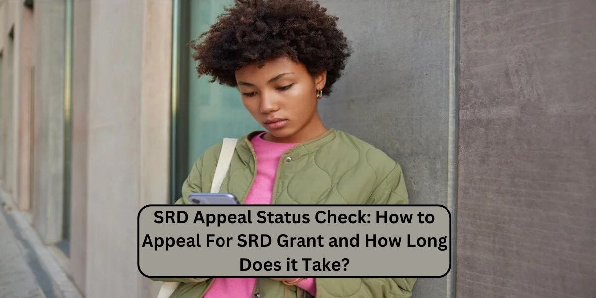 SRD Appeal Status Check: How to Appeal For SRD Grant and How Long Does ...