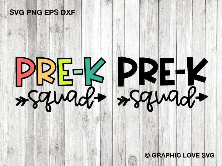 Pre-K Squad Svg, Pre-K Teacher Svg, Pre-K Svg, Pre-K Shirt Svg, Pre-K ...