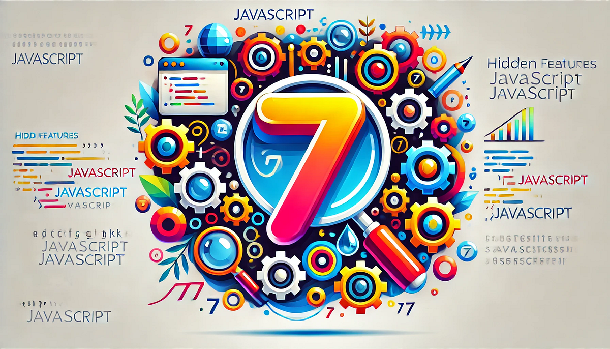 7 Hidden Features of JavaScript You Didn’t Know Existed | by asierr.dev | Aug, 2024 | Medium