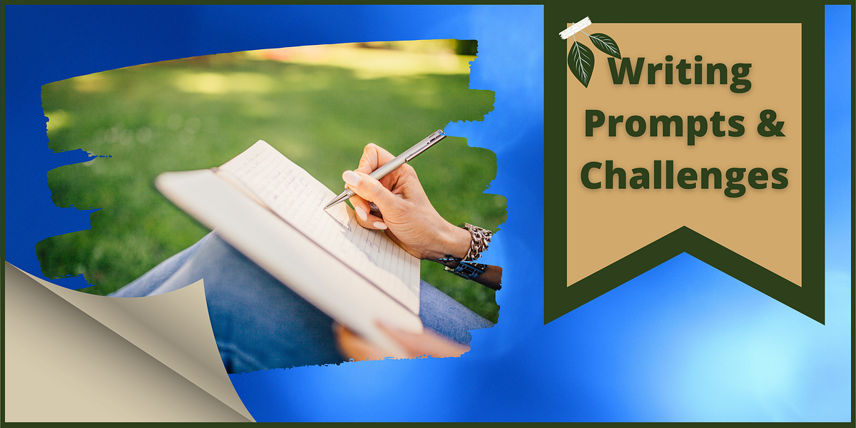 🏅 Writing Prompts & Challenges - Jennifer Barrios Tettay - Medium