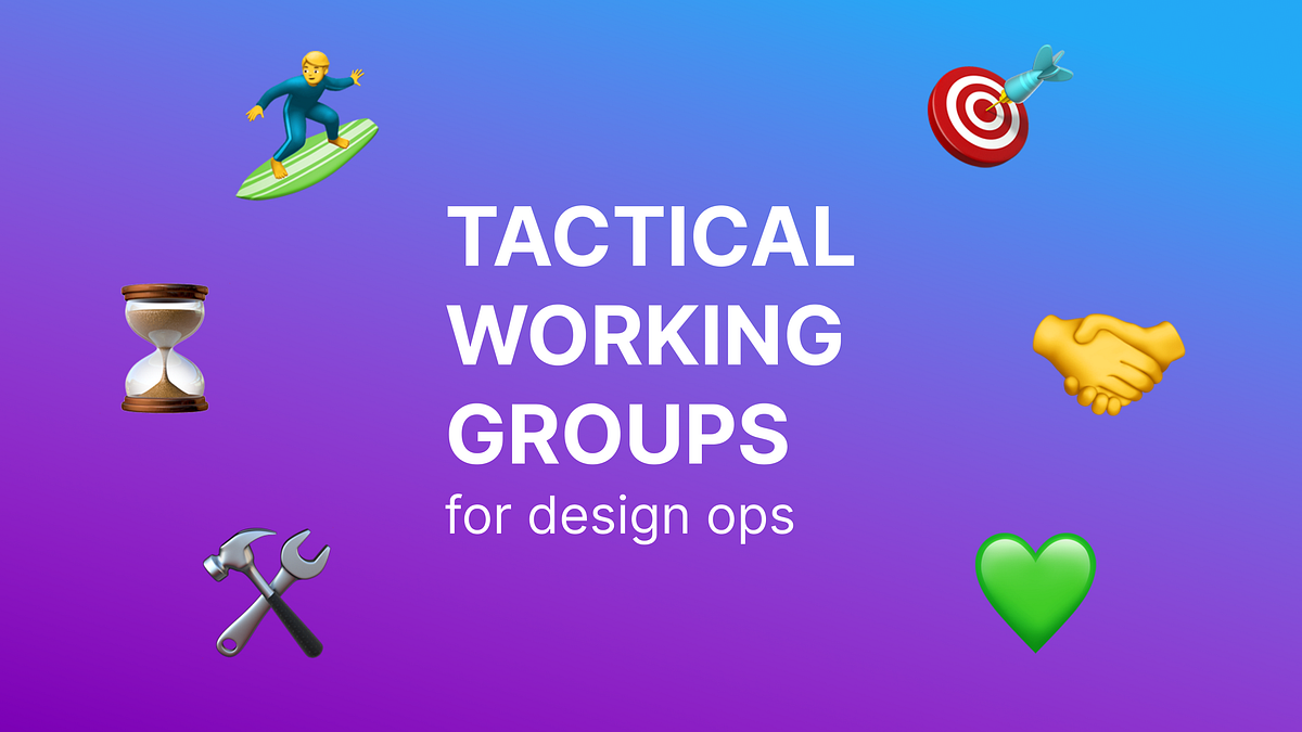 Tactical Guilds: Working groups for design operations | by Hallan ...