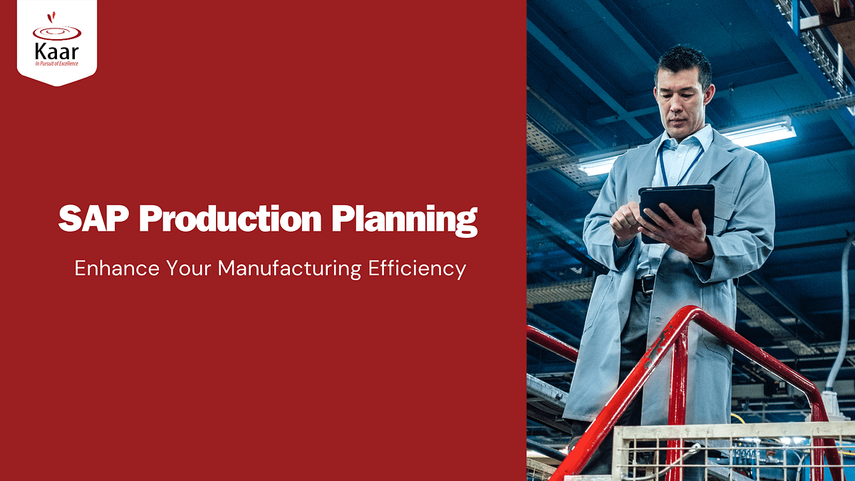 Enhance Your Manufacturing Efficiency with SAP PP: An Inside Look | by ...