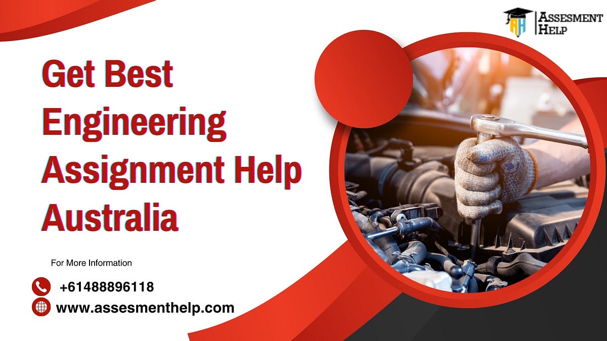 Best Engineering Assignment Help Australia | Medium
