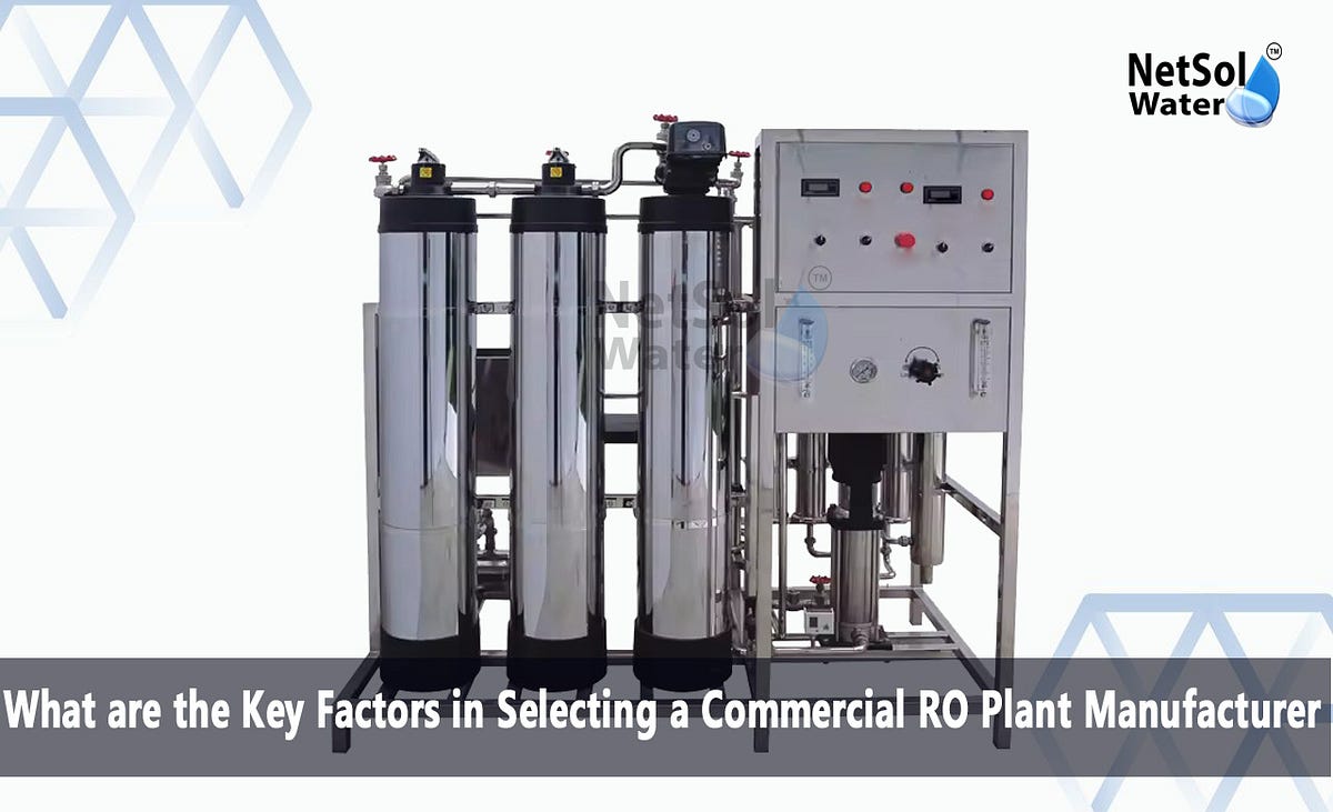 What are the Key Factors in Selecting a Commercial RO Plant ...