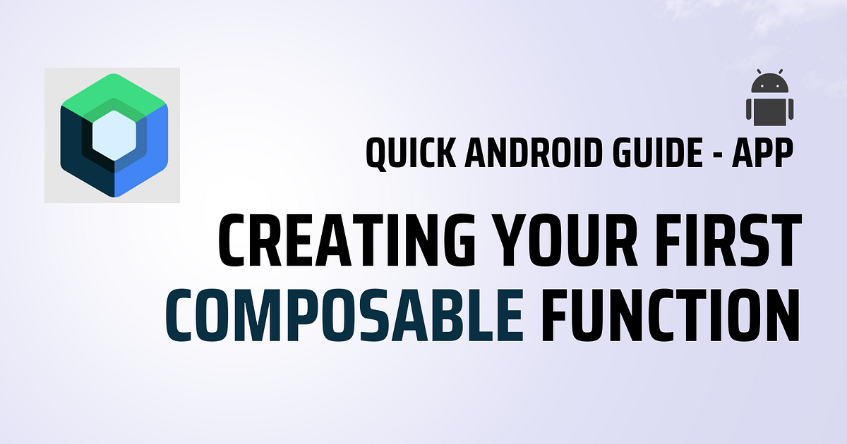 Creating Your First Composable Function | by Mohit Damke | May, 2025 | Medium