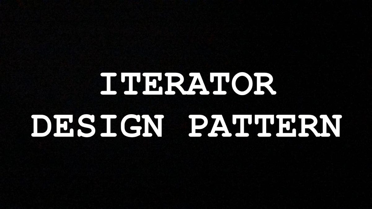 Iterator Design Pattern Nedir ?. Design Patterns eğitim serisindeki ilk… | by Fatih İzgi ...